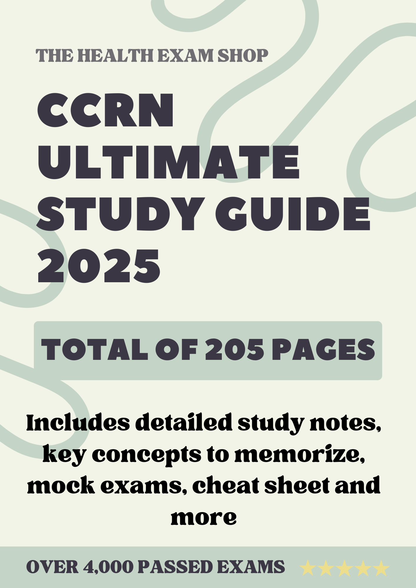 CCRN Exam Complete Study Guide: 205 Pages of Essential Content & Pract ...