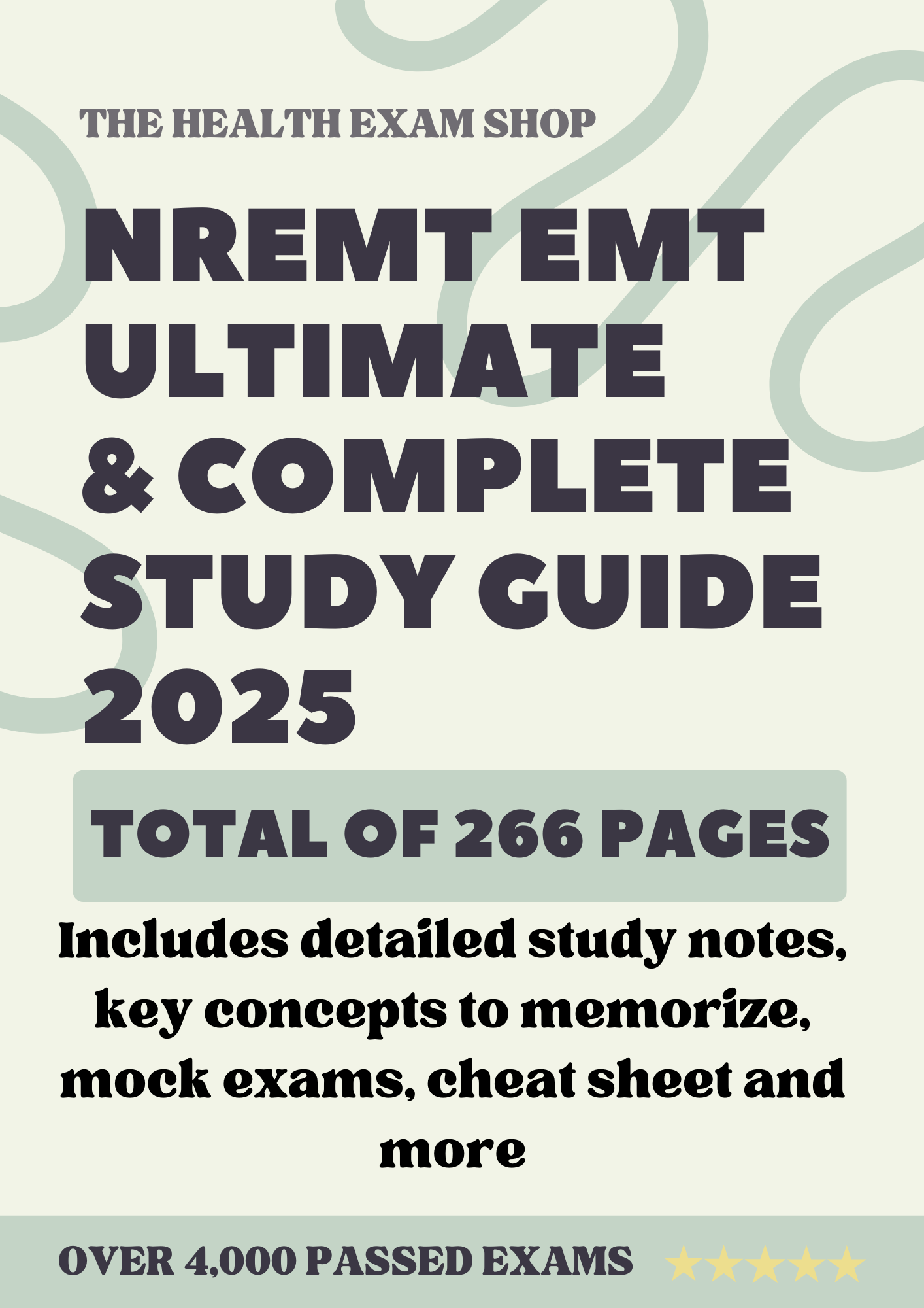 NREMT EMT 2025 Exam Complete Study Guide: Updated for the latest 2025 ...